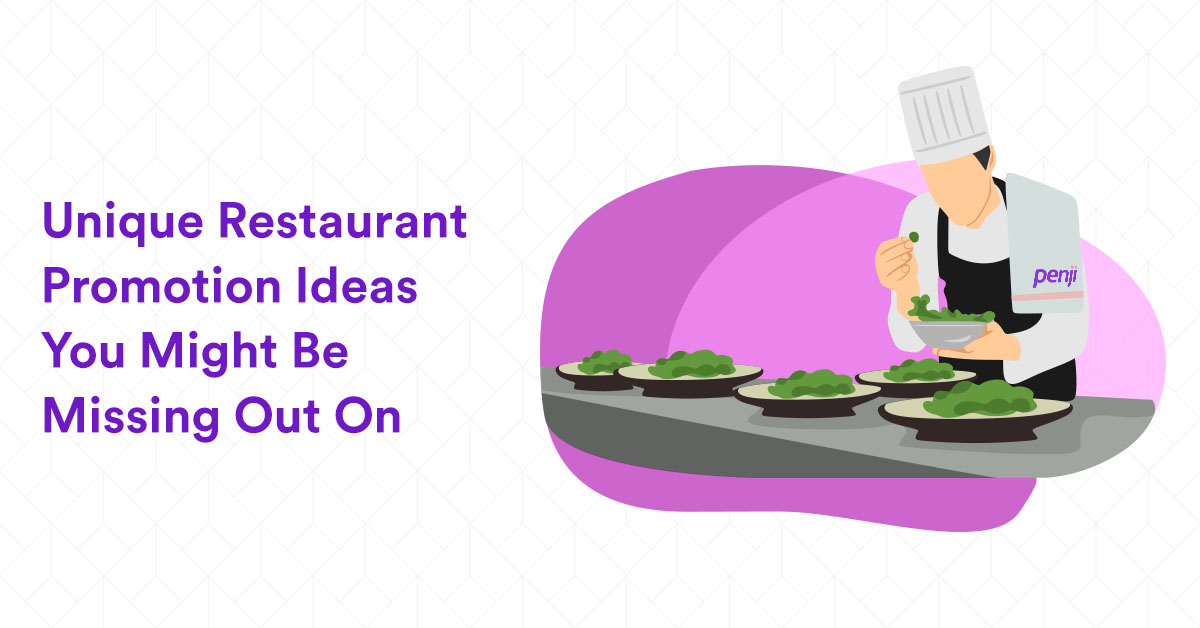 Unique Restaurant Promotion Ideas That Bring In Customers Unlimited unique-restaurant-promotion-ideas-that-bring-in-customers-unlimited